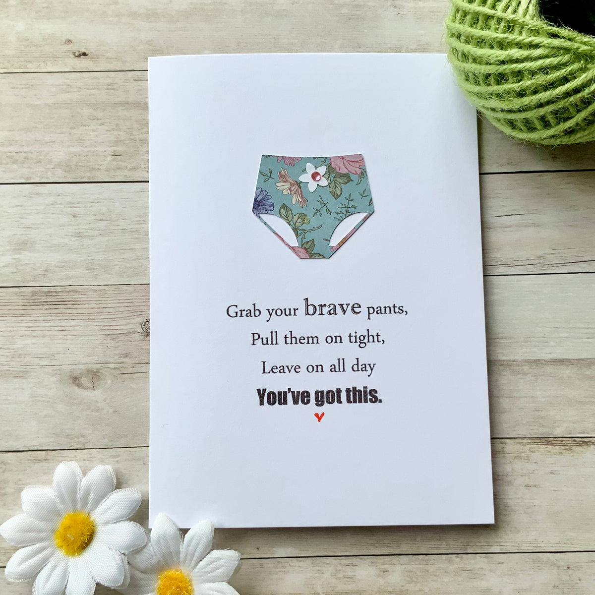 Grab Your Brave Pants Card – Made By Jennie
